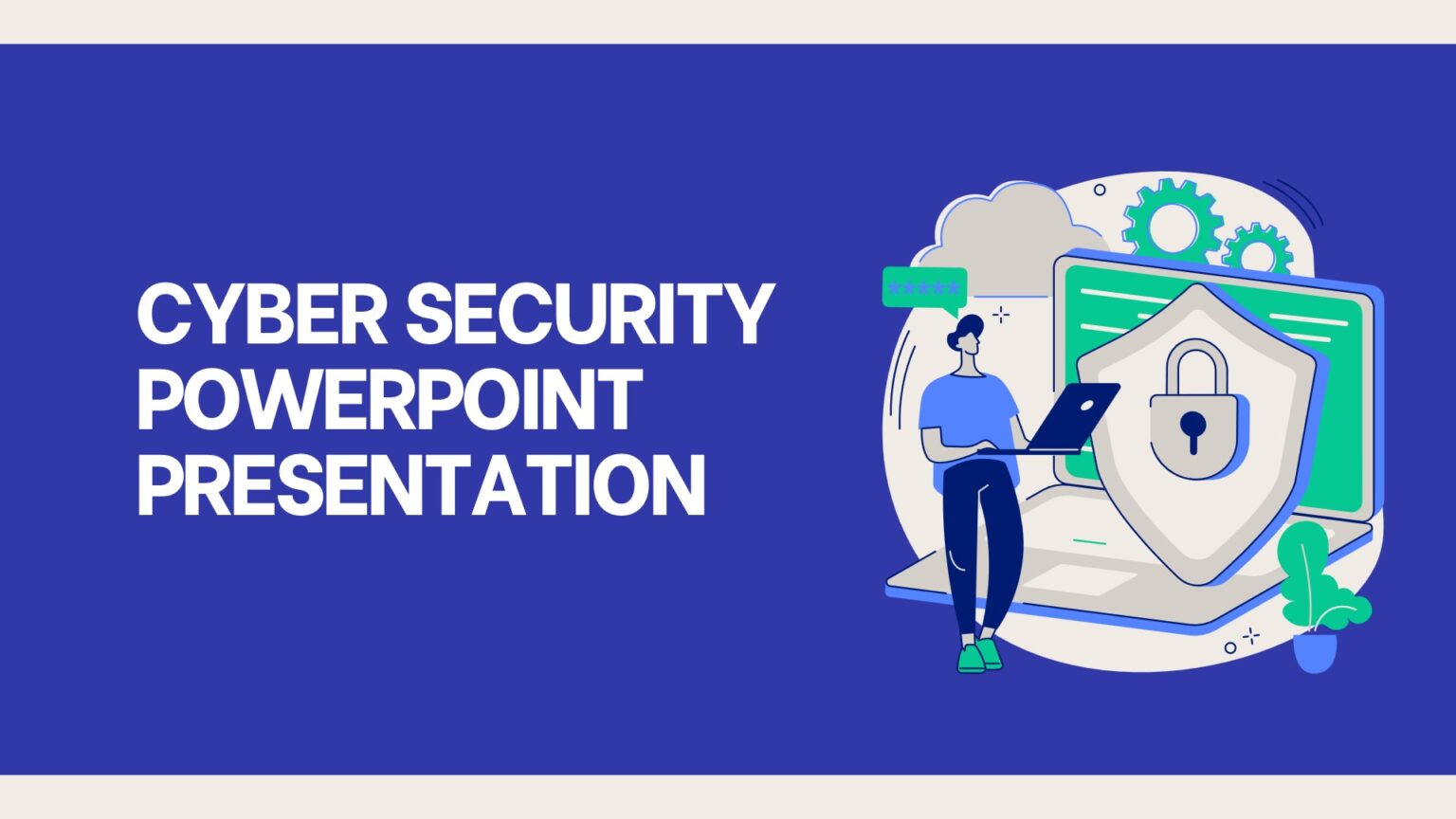 Cyber Security PowerPoint Presentation - Slidevilla Cyber Security PowerPoint Presentation - Slidevilla