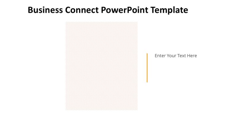 Business Connect PowerPoint Template Slide2: 100% Editable PPTx