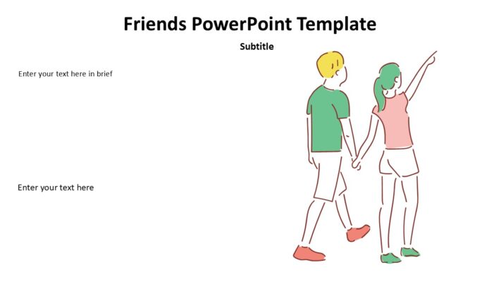 Friends PowerPoint Template: 100% Editable PPTx