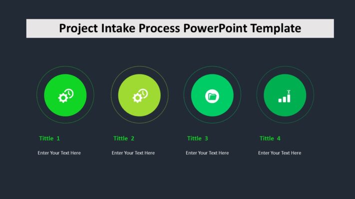Project Intake Process PowerPoint Template: 100% Editable PPTx