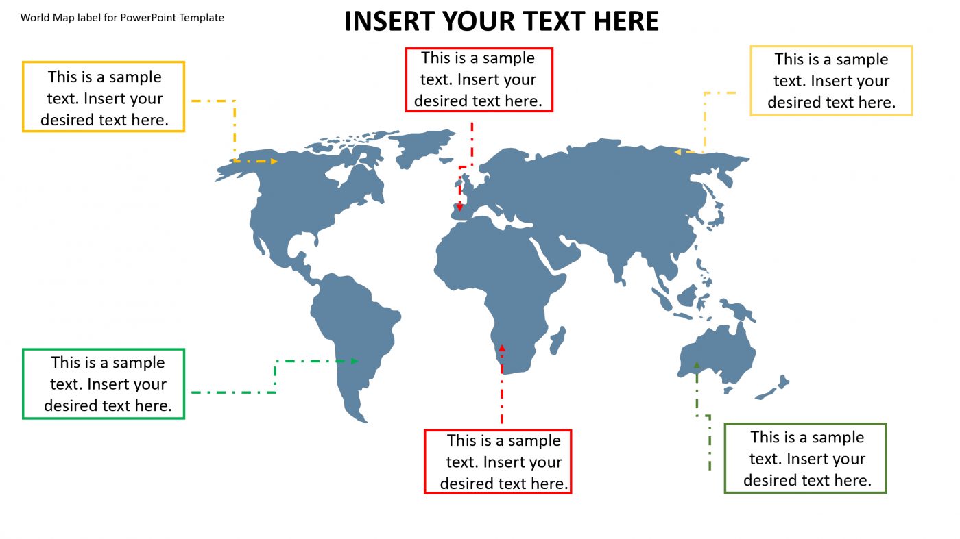 World Map label for PowerPoint Template: 100% Editable PPTx